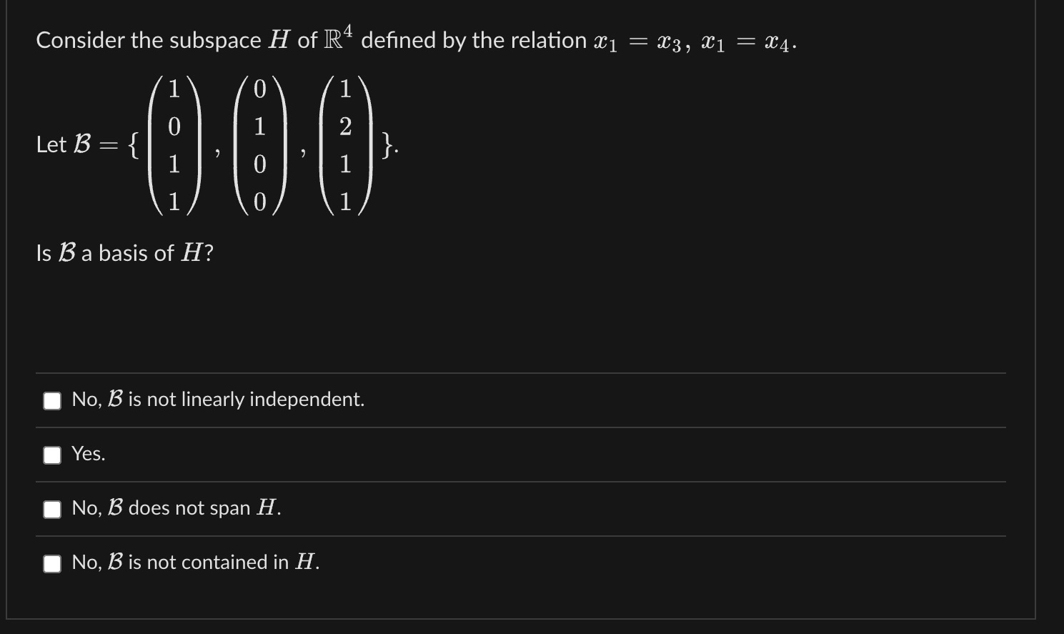 Solved Consider the subspace H ﻿of R4 ﻿defined by the | Chegg.com