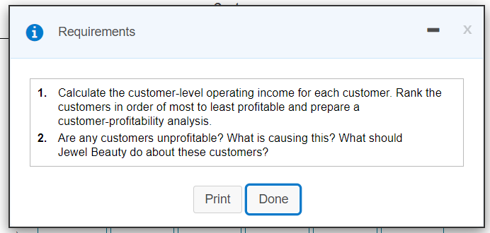 Solved i Requirements - Х 1. Calculate the customer-level | Chegg.com