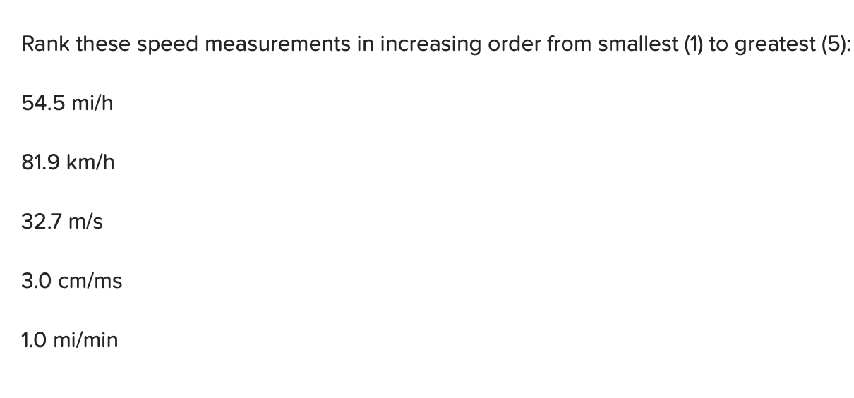 Solved Rank these speed measurements in increasing order | Chegg.com