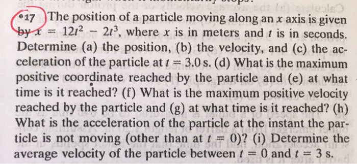 Solved The position of a particle moving along an x axis is | Chegg.com