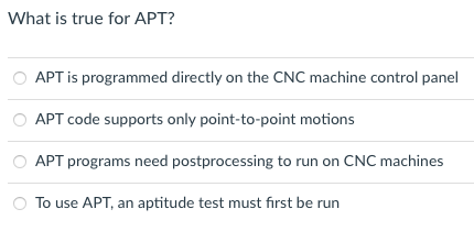 Solved What is true for APT? APT is programmed directly on | Chegg.com