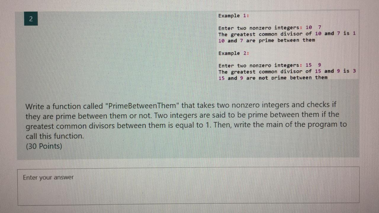 Solved 2 Example 1: Enter two nonzero integers le 7 The | Chegg.com