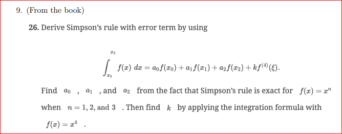Solved 26. Derive Simpson's rule with error term by using | Chegg.com
