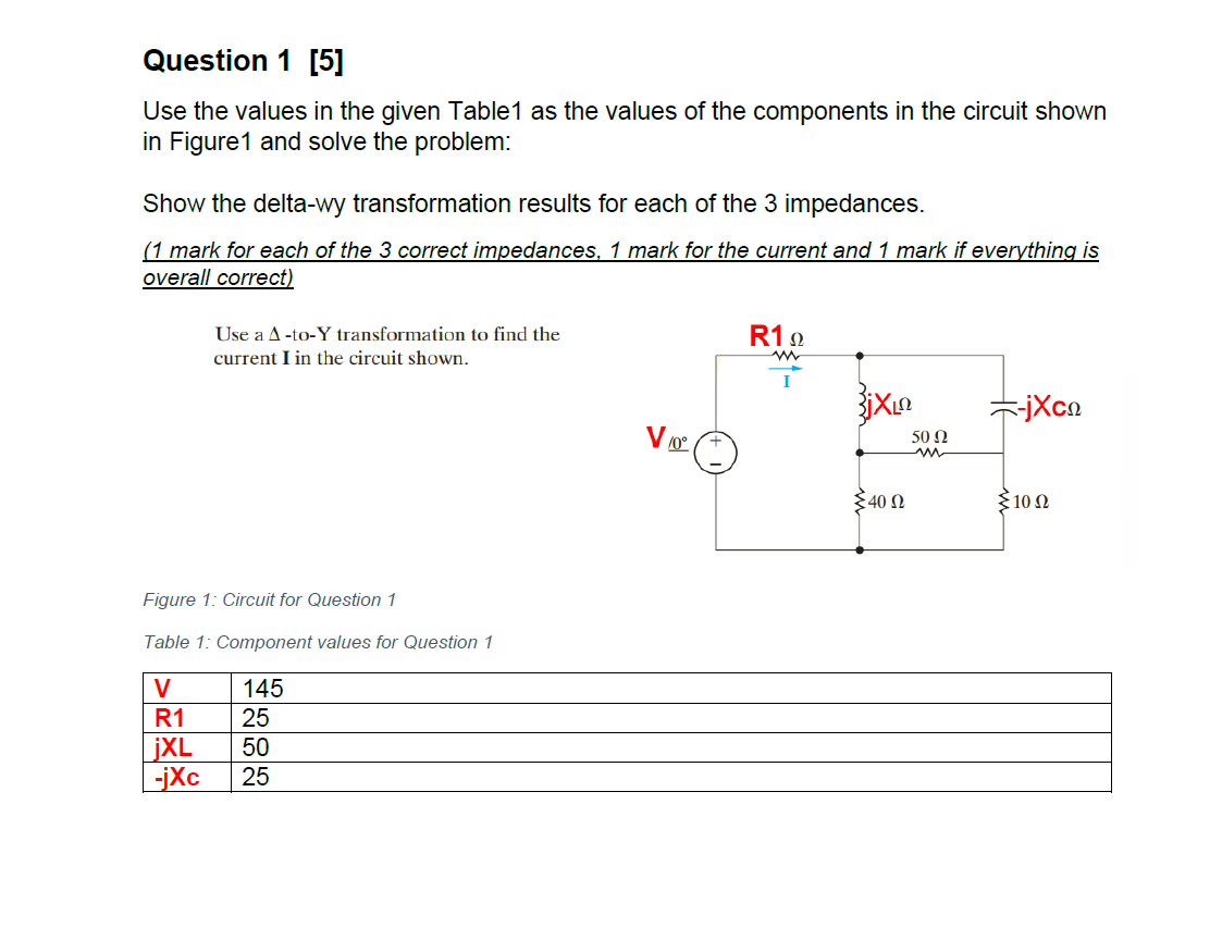 Solved Question 1 [5] Use the values in the given Table1 as | Chegg.com