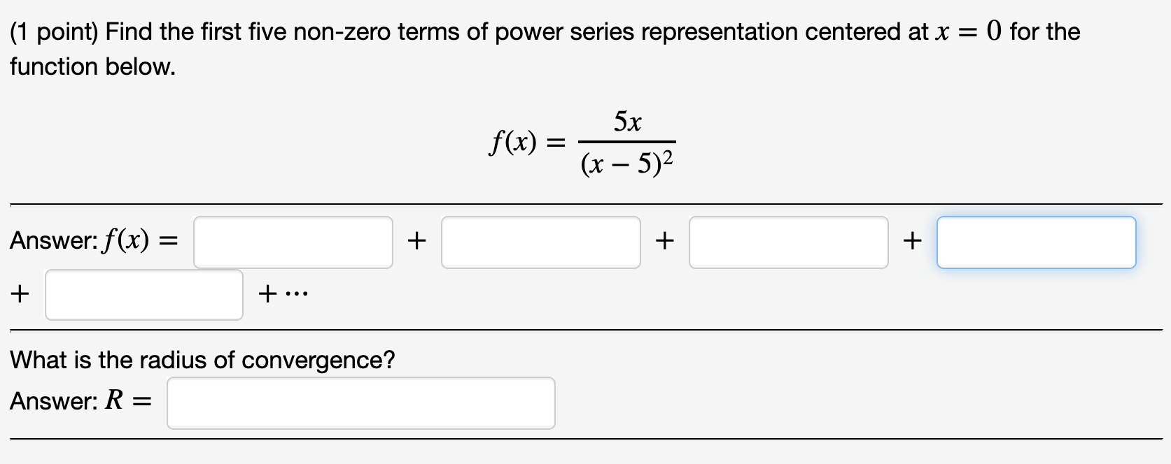 Solved (1 point) Find the first five non-zero terms of power | Chegg.com