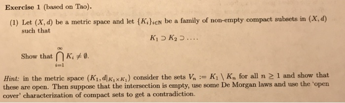 Solved Exercise 1 (based on Tao). (1) Let (X, d) be a metric | Chegg.com