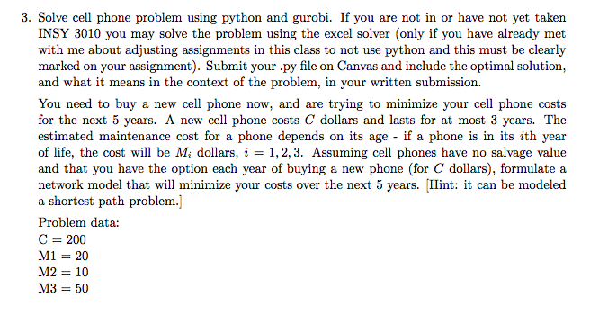 3. Solve cell phone problem using python and gurobi. | Chegg.com