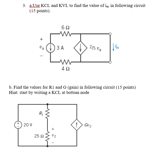 Solved 3. 9. Use KCL and KVL to find the value of im in | Chegg.com