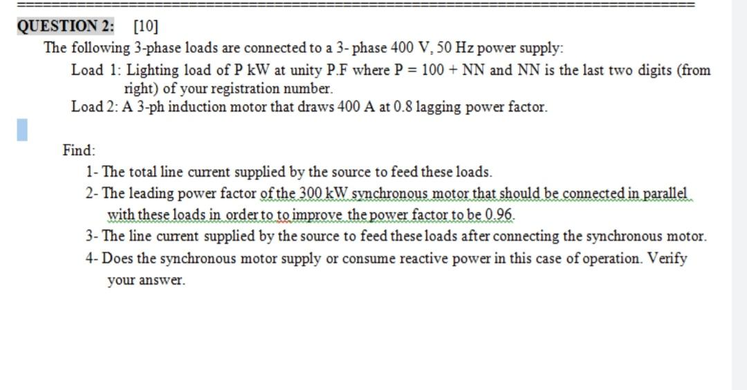 Solved QUESTION 2: [10] The following 3-phase loads are | Chegg.com