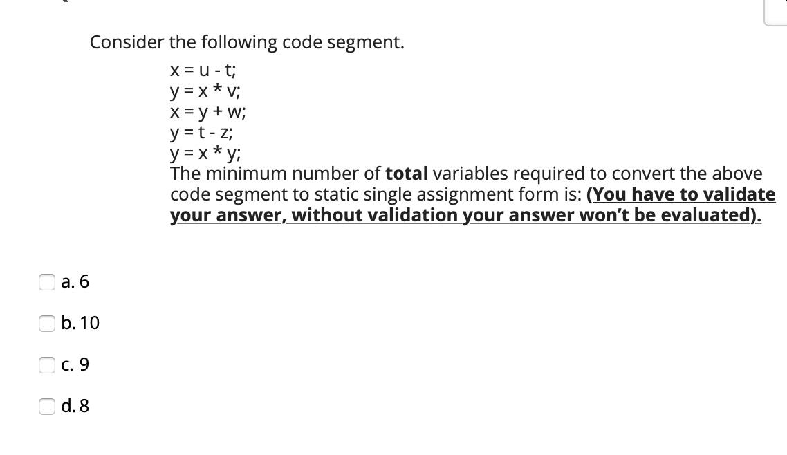 Solved Consider the following code segment. x = u - t; y = x | Chegg.com