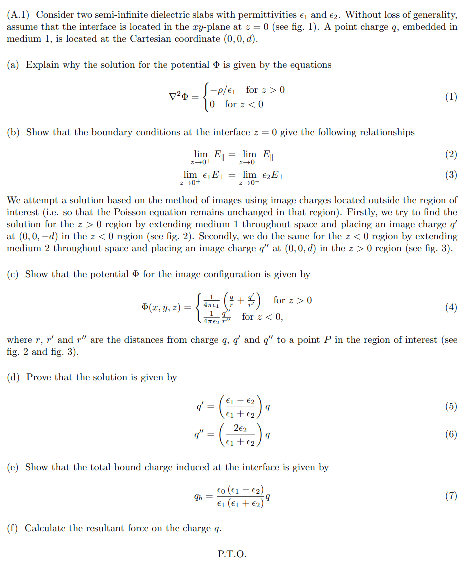 (A.1) Consider two semi-infinite dielectric slabs | Chegg.com