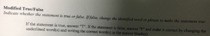Solved Modified True/False Indicate whether the statement is | Chegg.com Solved Modified True/False Indicate whether the statement is | Chegg.com