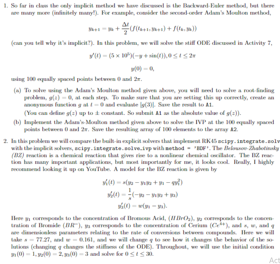 Solved 1. So far in class the only implicit method we have | Chegg.com