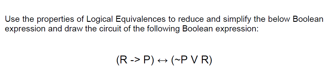 Solved Use the properties of Logical Equivalences to reduce | Chegg.com