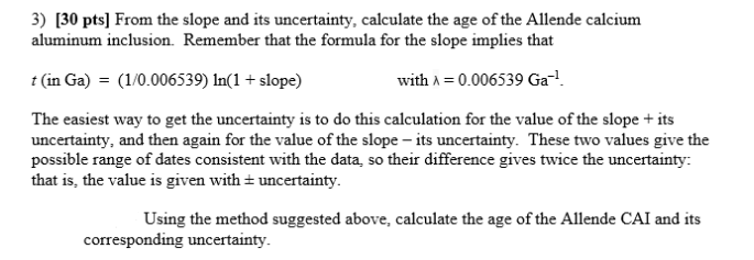 3) [30 pts] From the slope and its uncertainty, | Chegg.com