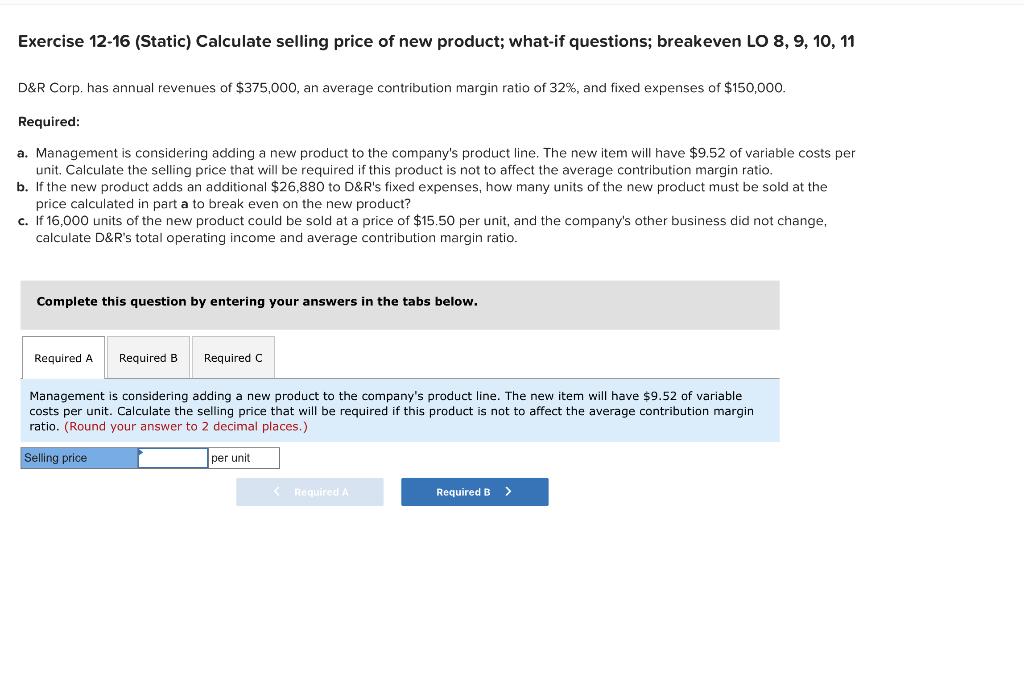 Solved Exercise 12-16 (Static) Calculate selling price of | Chegg.com