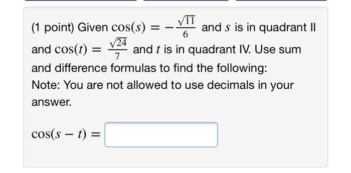 Solved (1 point) If cscx - 3, 90°