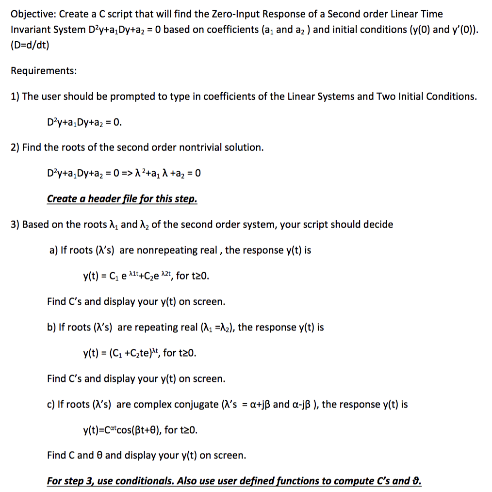 Objective: Create a C script that will find the | Chegg.com