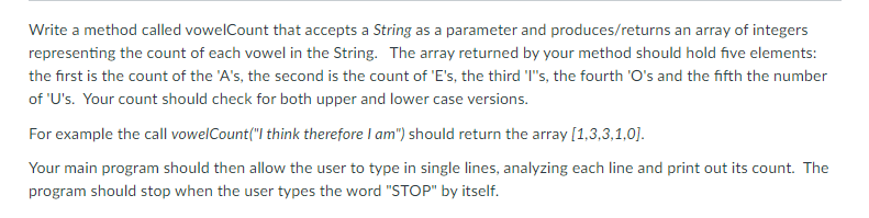 Solved Write A Method Called Vowelcount That Accepts A 
