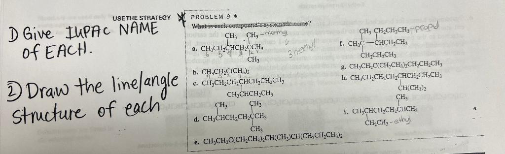 Solved D Give IUPAC NAME of EACH. 2) Draw the linelangle b. | Chegg.com