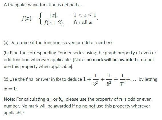 Solved A triangular wave function is defined as 3, -1 | Chegg.com