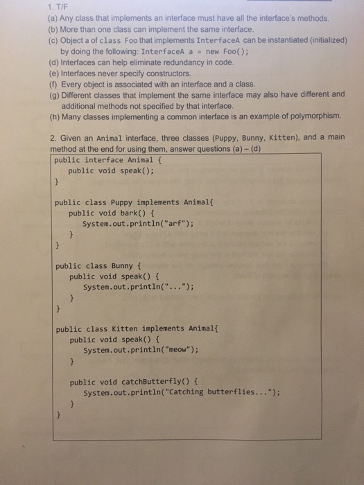 Solved 1, TF (a) Any class that implements an interface must | Chegg.com