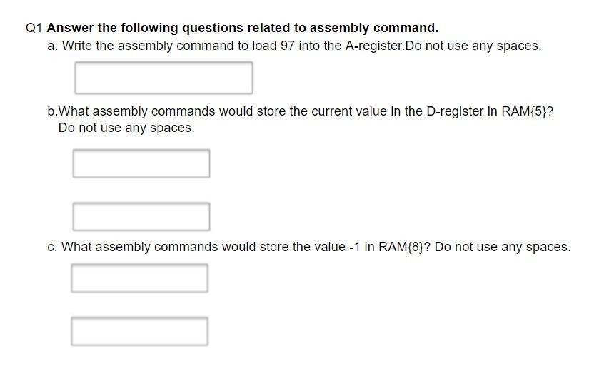 Solved Q1 Answer the following questions related to assembly | Chegg.com