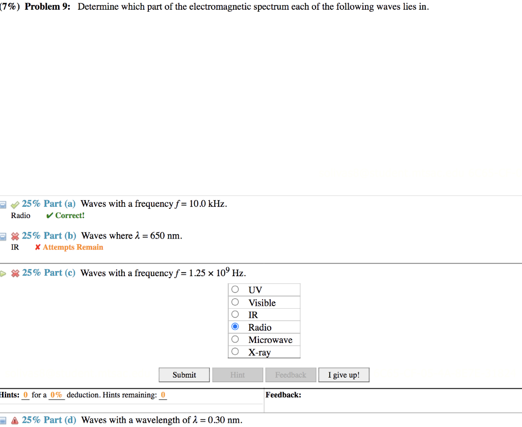 Solved (7%) Problem 9: Determine which part of the | Chegg.com
