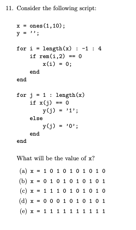 Solved 1. Consider the following script: x= ones (1,10) y=1, | Chegg.com