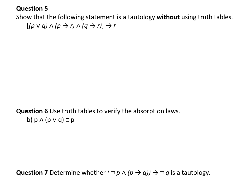 Solved Question 5 Show that the following statement is a | Chegg.com