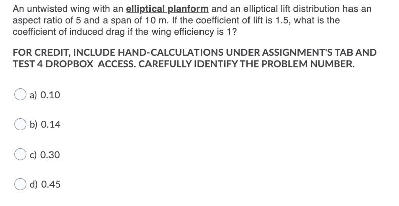 Solved An untwisted wing with an elliptical planform and an | Chegg.com