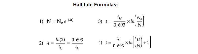 Solved Half Life Formulas: 1) N=Noe−(λt) 3) | Chegg.com