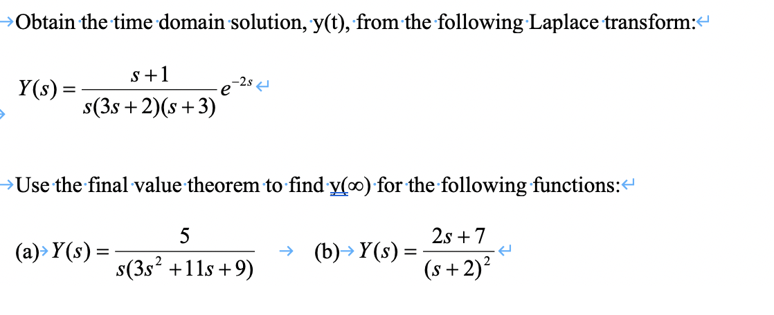 Solved Obtain the time domain -solution, y(t), from the | Chegg.com