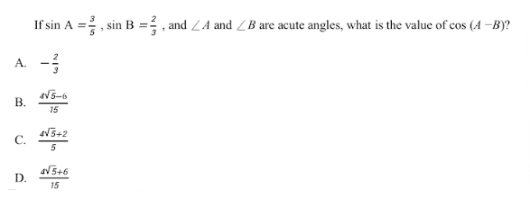 Solved If sinA=53,sinB=32, and ∠A and ∠B are acute angles, | Chegg.com