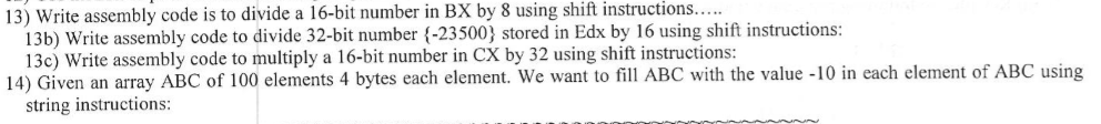13) Write assembly code is to divide a 16-bit number | Chegg.com