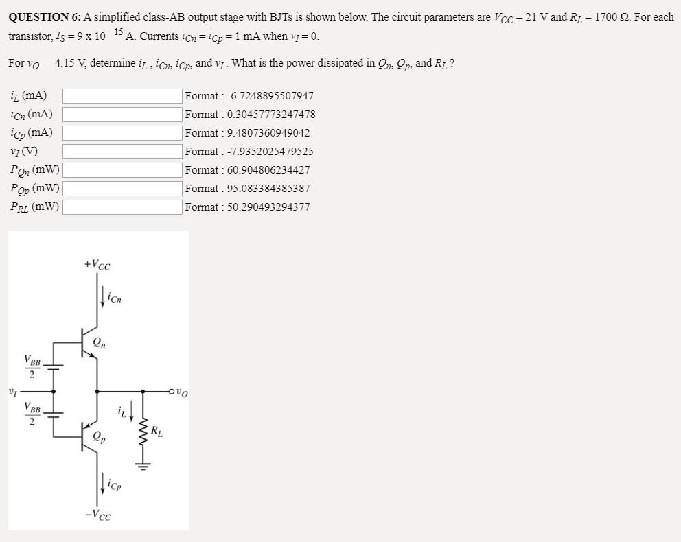 QUESTION 6: A simplified class-AB output stage with | Chegg.com