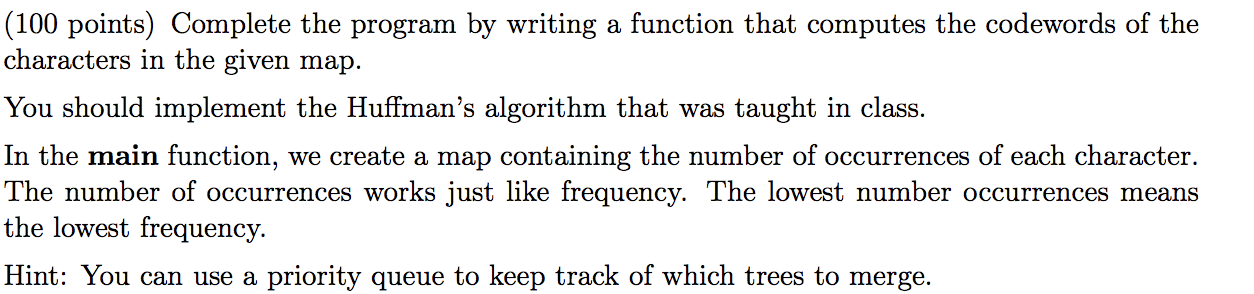 Solved Algorithm: Step1: Initialize n one-node trees and | Chegg.com