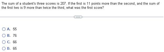 Solved The sum of a student's three scores is 207 . If the | Chegg.com