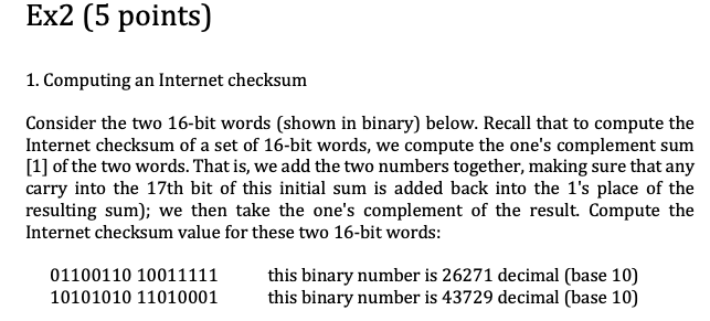 Solved Ex2 (5 points) 1. Computing an Internet checksum | Chegg.com
