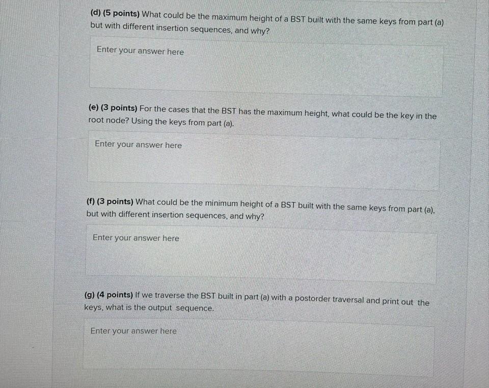 Solved Q4 Problem 4 - Binary Search Tree (BST) comprehension | Chegg.com