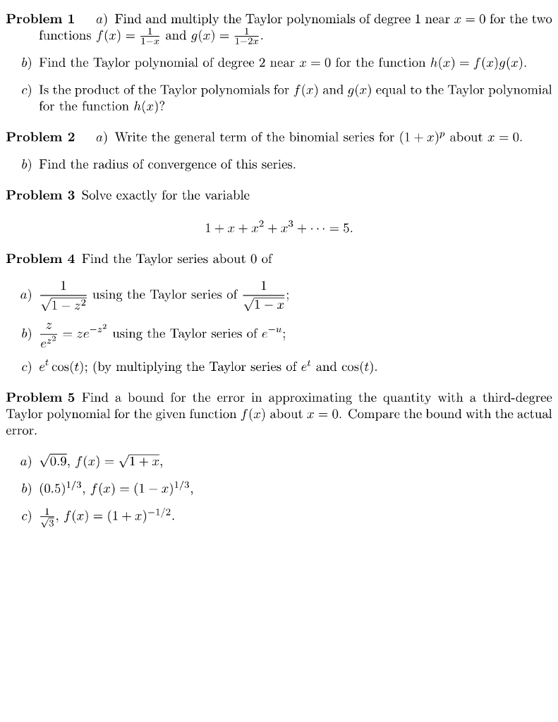 Solved Problem 1 a) Find and multiply the Taylor polynomials | Chegg.com