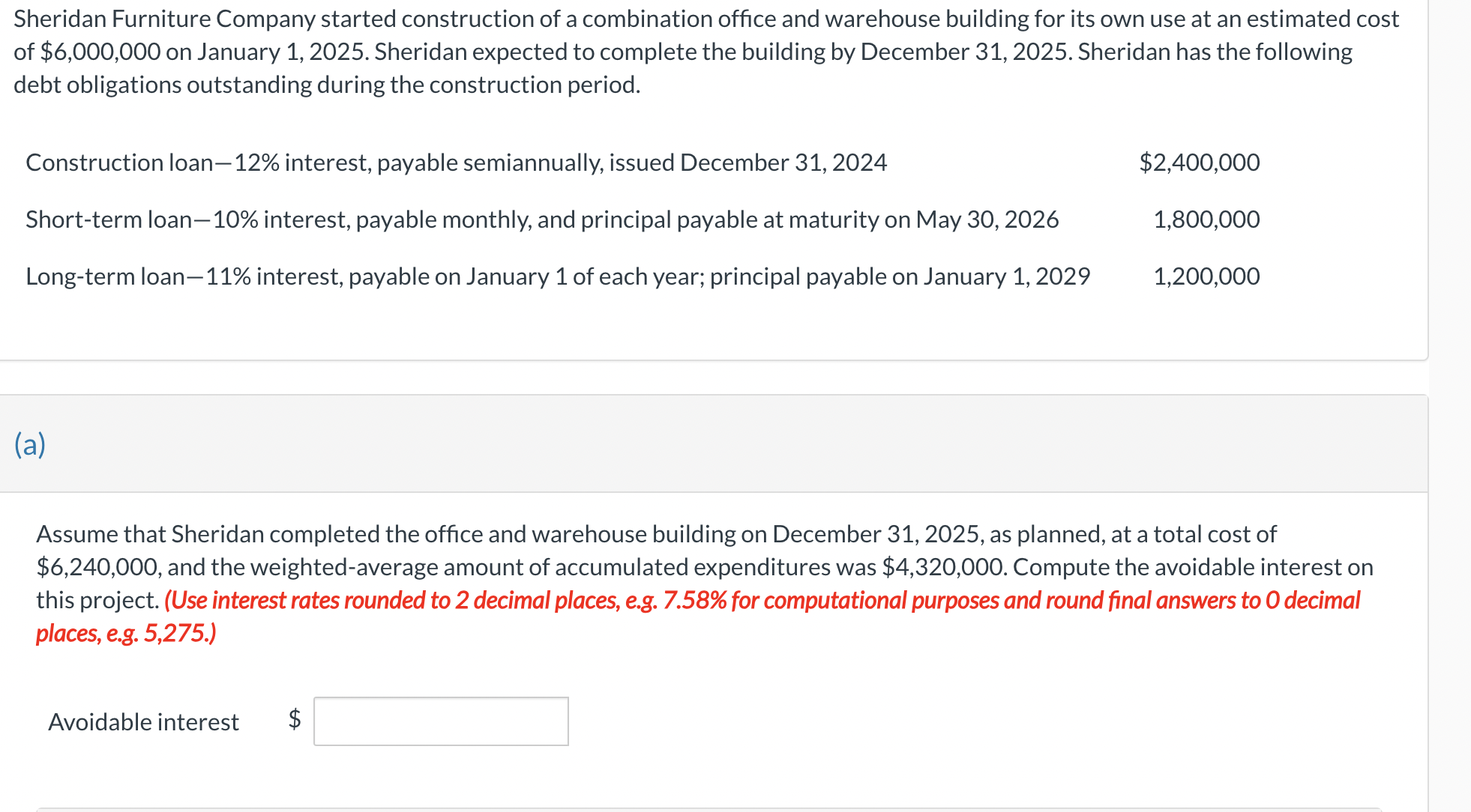 Solved (a)Assume that Sheridan completed the office and | Chegg.com