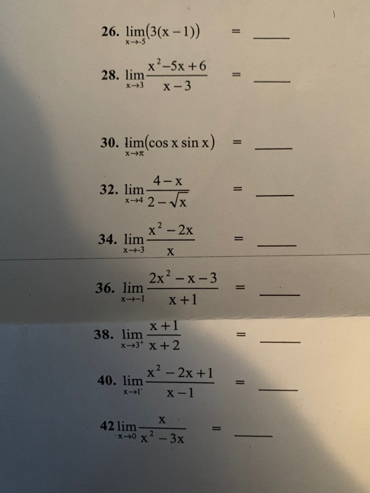 Solved 26. lim(3(x-1) x-+-5 28. lim 5x+6 30. lim(cos x sin | Chegg.com