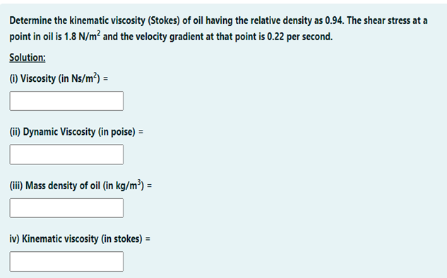 Solved Determine the kinematic viscosity (Stokes) of oil | Chegg.com