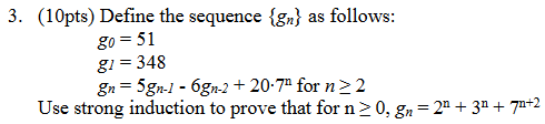 Solved 3. (10pts) Define the sequence (gn) as follows: go 51 | Chegg.com