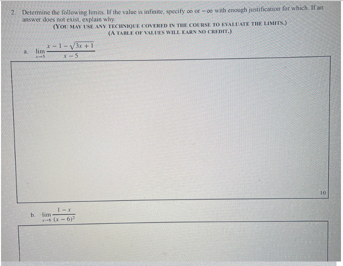 Solved 2. Determine the following limits. If the value is | Chegg.com