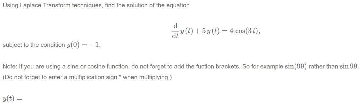 Solved Using Laplace Transform techniques, find the solution | Chegg.com