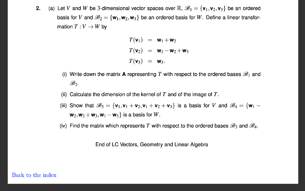 Solved 2. (a) Let V and W be 3-dimensional vector spaces | Chegg.com