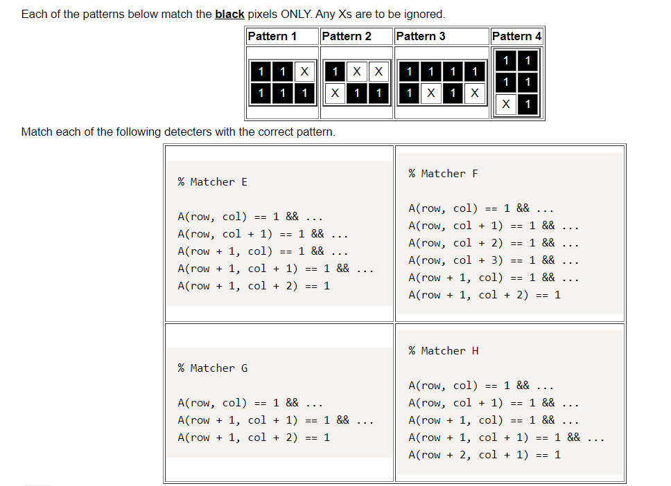 Solved Choose the correct code that tests for this pattern | Chegg.com