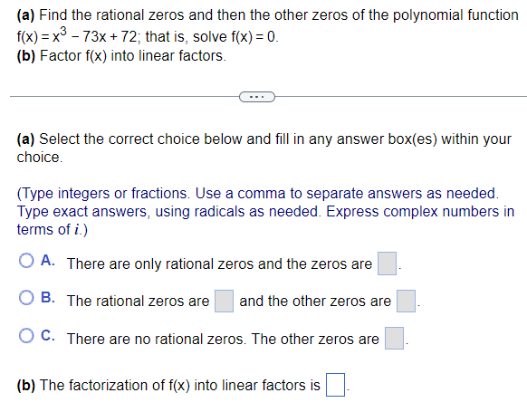 Solved (a) Find the rational zeros and then the other zeros | Chegg.com